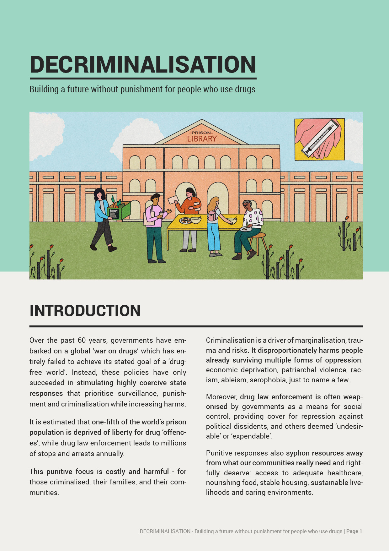 Decriminalisation: Building a future without punishment for people who ...